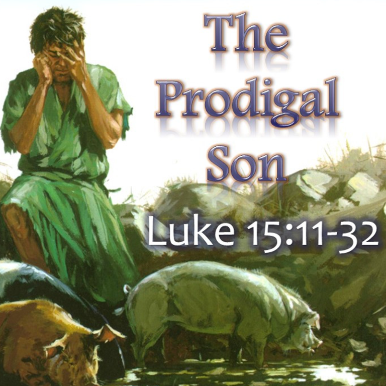 The Prodigal Son – Reaching The World Ministries